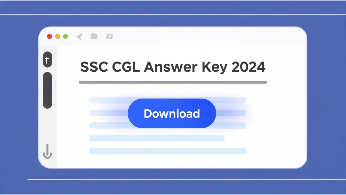 SSC CGL Answer Key 2024 PDF Download, Response, Objection